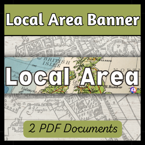 Local Area Classroom Display Banner | PrimaryResourceRack
