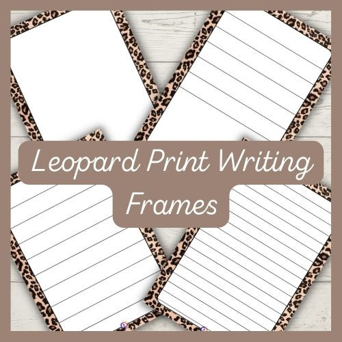 Leopard Writing Frames | PrimaryResourceRack