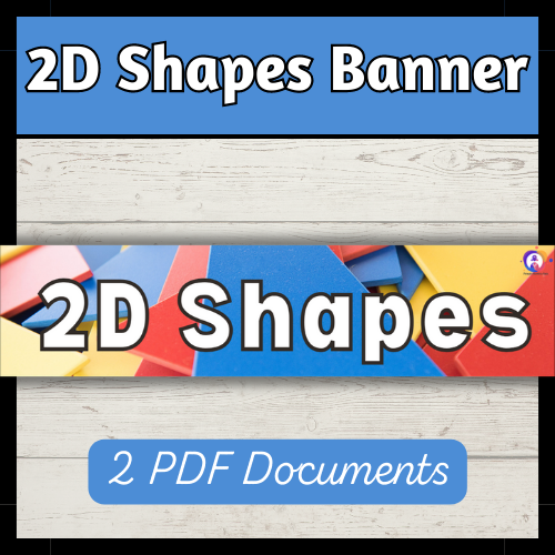 2D Shape Classroom Display Banner | PrimaryResourceRack