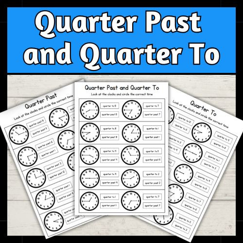 Quarter Past and Quarter To (time) Worksheets | PrimaryResourceRack