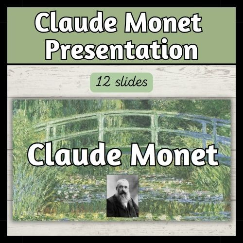 Claude Monet Presentation | PrimaryResourceRack
