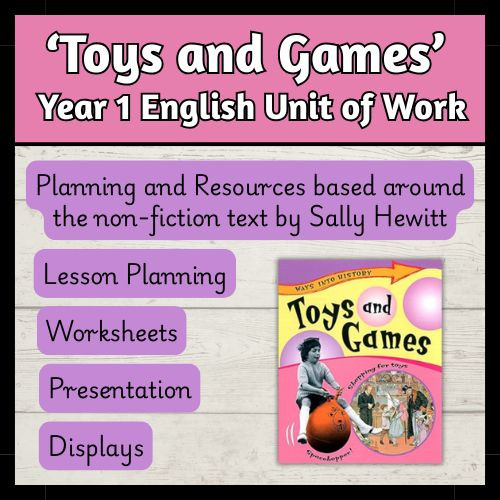 'Toys and Games' Year 1 English Planning and Resources ...