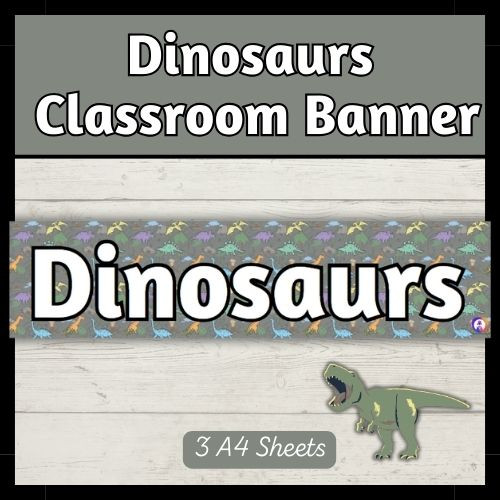 Dinosaurs Classroom Display Banner | PrimaryResourceRack