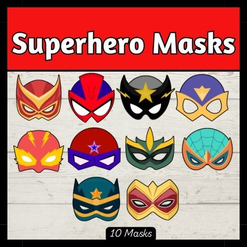 Superhero Masks | PrimaryResourceRack