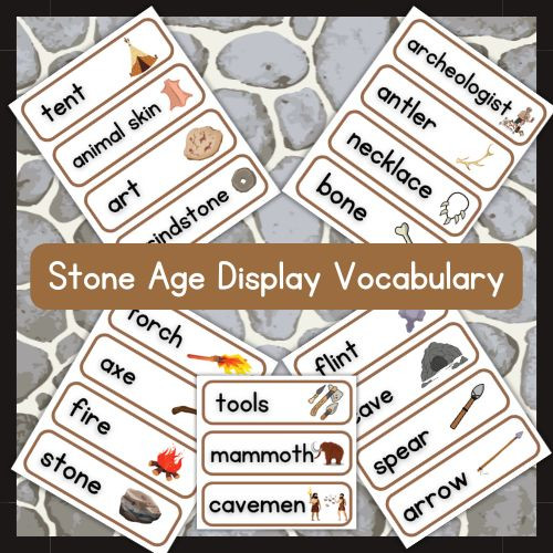 'Stone Age'' Classroom Display Vocabulary | PrimaryResourceRack