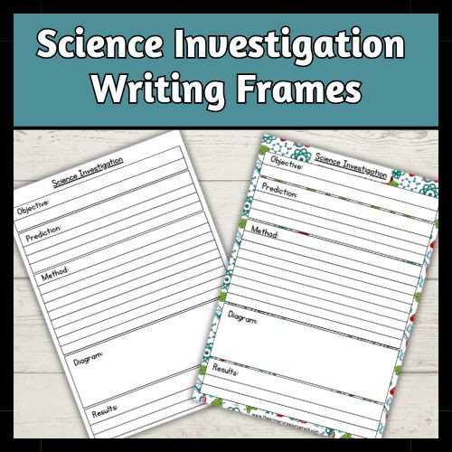 Science Investigation Writing Frames | PrimaryResourceRack