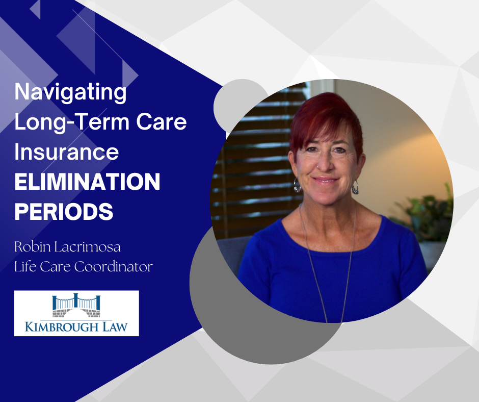 Navigating Long-Term Care Insurance Elimination Periods