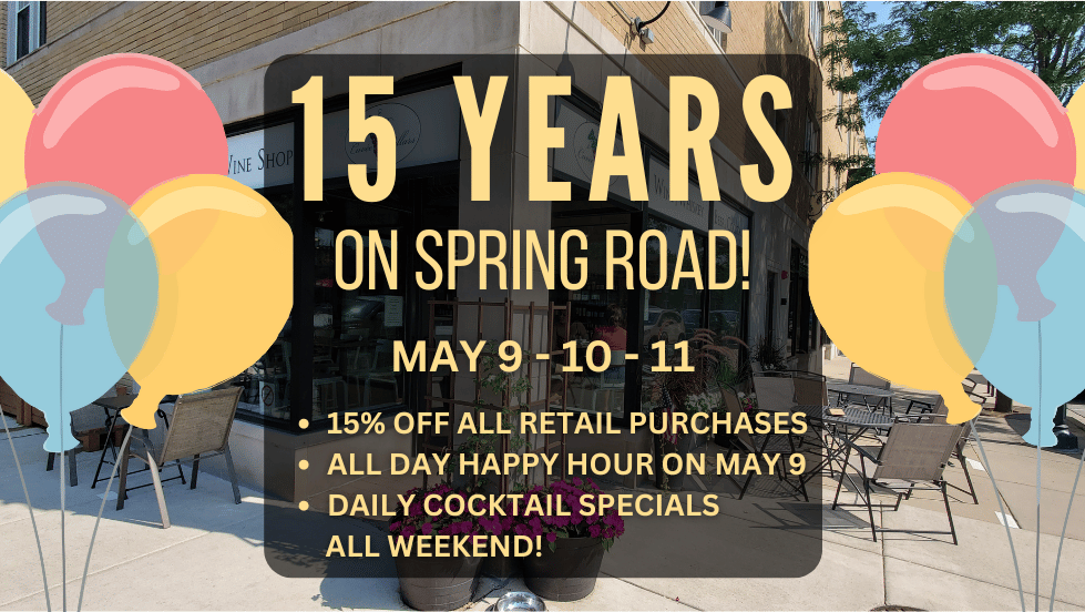 15 Years on Spring Road! | Cuvee Cellars