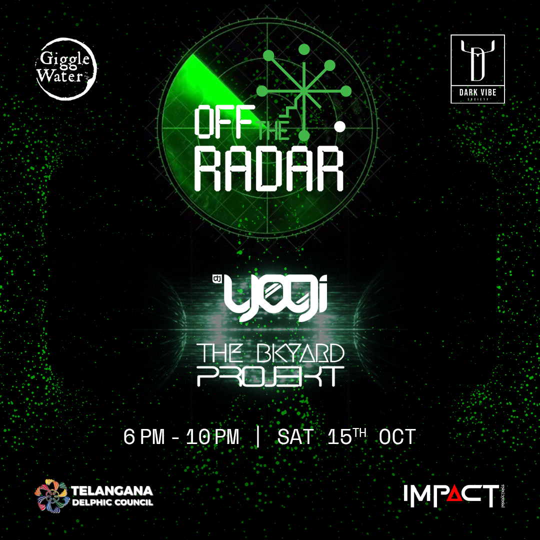 Off the Radar - DJ Yogi & The Bkyard Projekt | Darkvibesociety