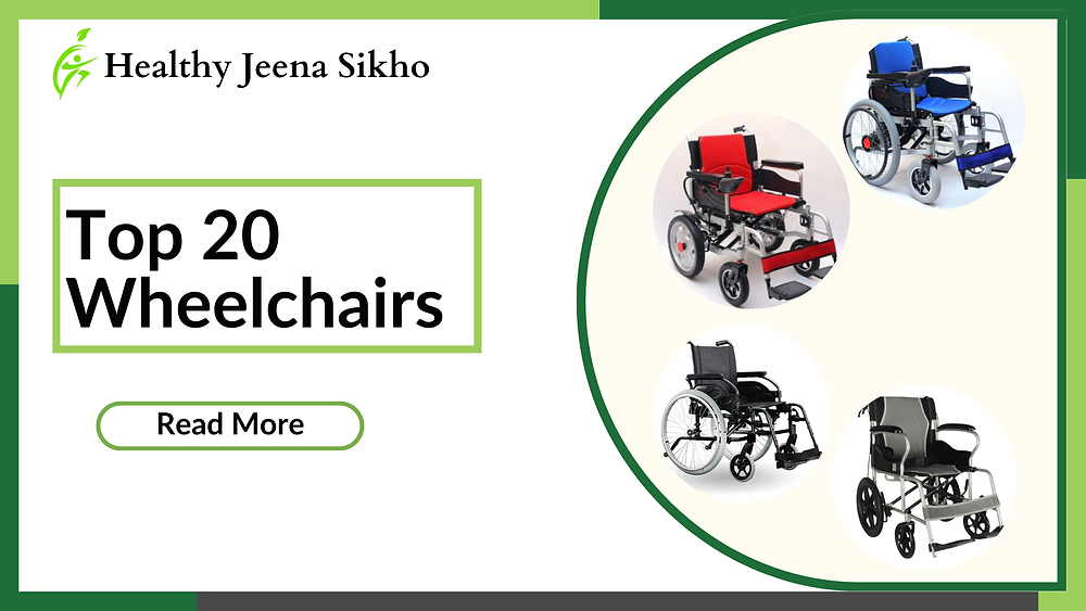 20 Best Wheelchairs for Patients at Home