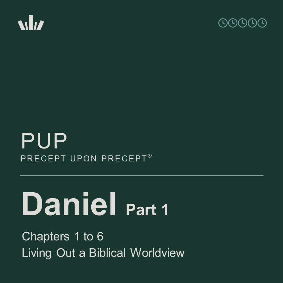 Daniel Part 1 | Precept Singapore