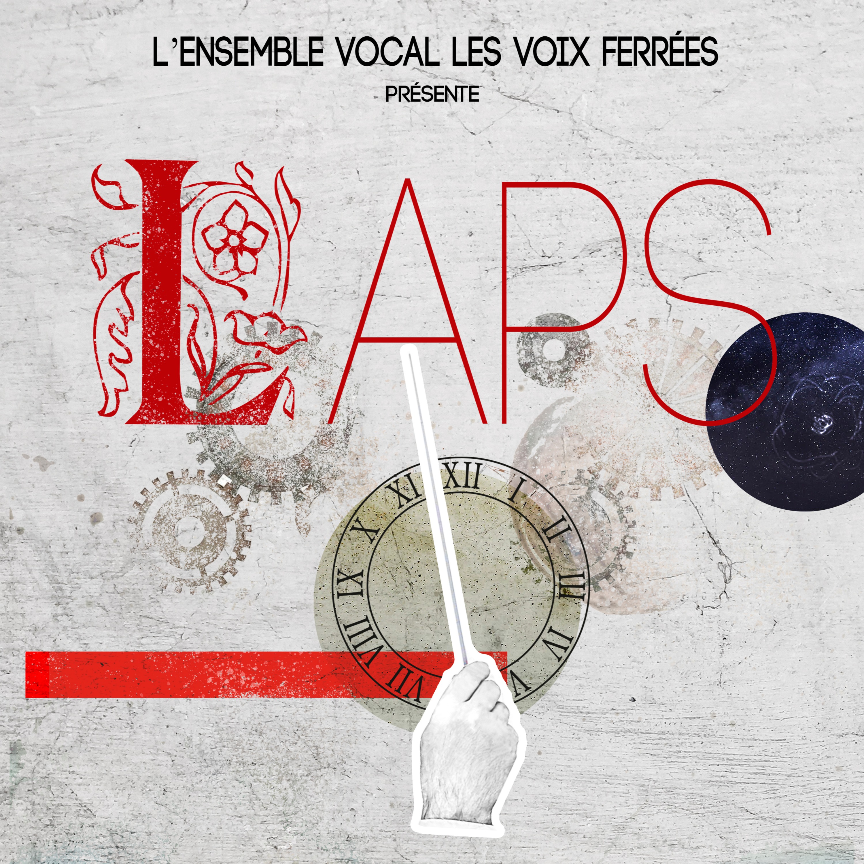 L'Ensemble vocal Les Voix Ferrées présente LAPS L'Ensemble vocal Les Voix Ferrées présente LAPS