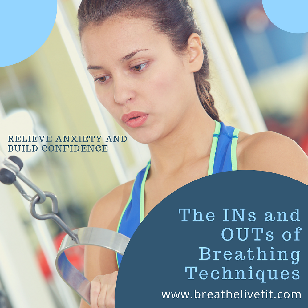 The INs and OUTs of Breathing Techniques