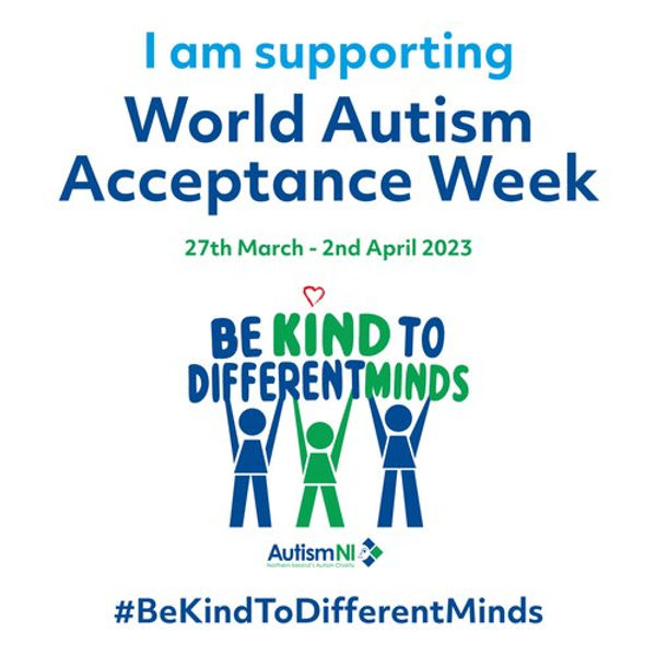 I am proud to support World Autism Acceptance Week