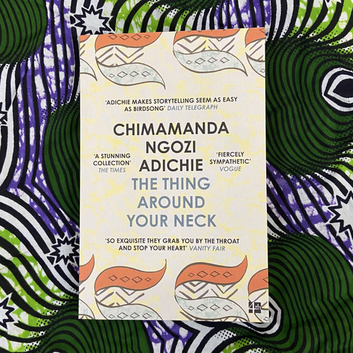 The Thing Around Your Neck by Chimamanda Ngozi Adichie | booklove