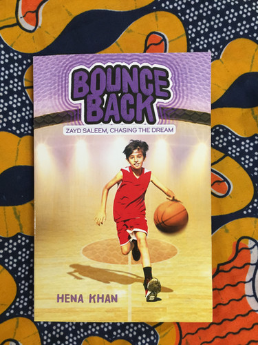 Bounce Back - Zayd Saleem, Chasing the Dream 3 by Hena Khan | booklove