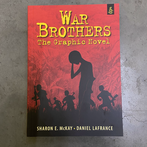 War Brothers: The Graphic Novel by Sharon McKay (TEEN) | booklove