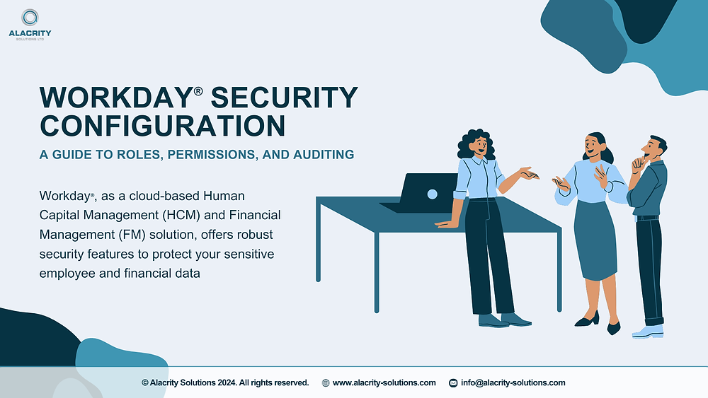Workday Security Configuration: A Guide to Roles, Permissions, and Auditing
