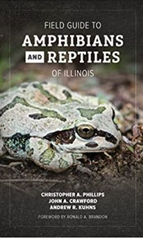 Amphibians and Reptiles of Illinois, second edition. | natureforyou