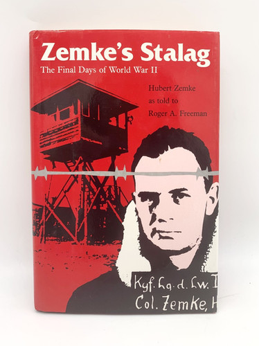 "Zemke's Stalag", Hubert Zemke & Roger Freeman, WWII | Foxhole Militaria
