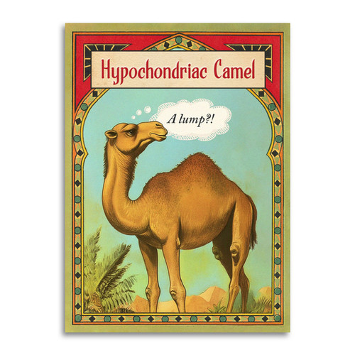 Hypochondriac Camel - Funny Get Well Cancer Greeting Card | Bad Betty ...