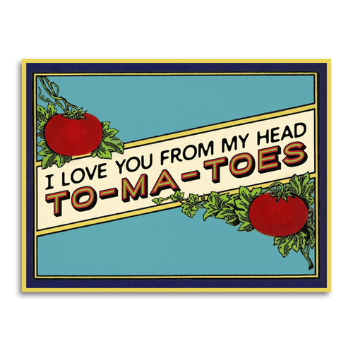 I Love You From My Head To-Ma-Toes - Vintage Style Card | Bad Betty ...