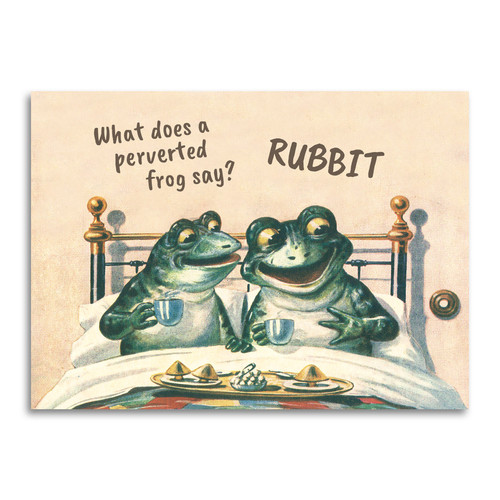 What Does a Perverted Frog Say? Rubbit | Bad Betty Greeting Card
