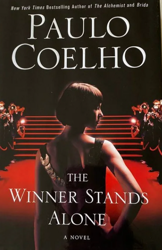 The Winner Stands Alone by Paulo Coelho | Youthisthan