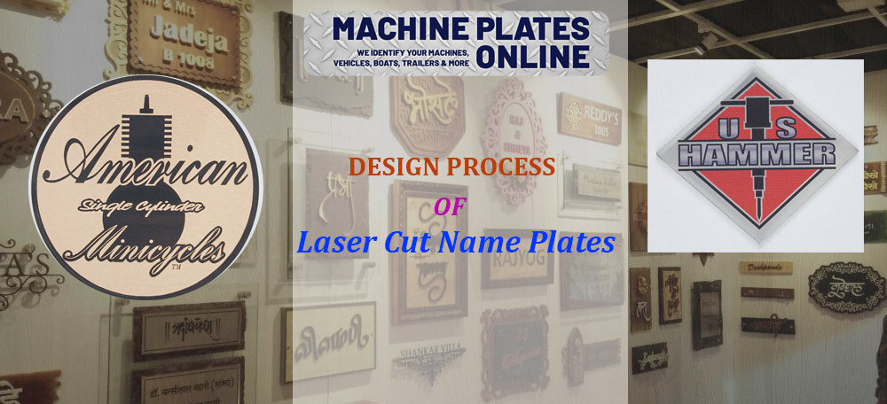 Design Process of Laser Cut Name Plates
