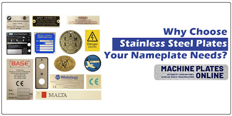 Why Choose Stainless Steel Plates for Your Nameplate Needs?