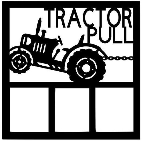 Tractor Pull Scrapbook Overlay | scrappineverymemory