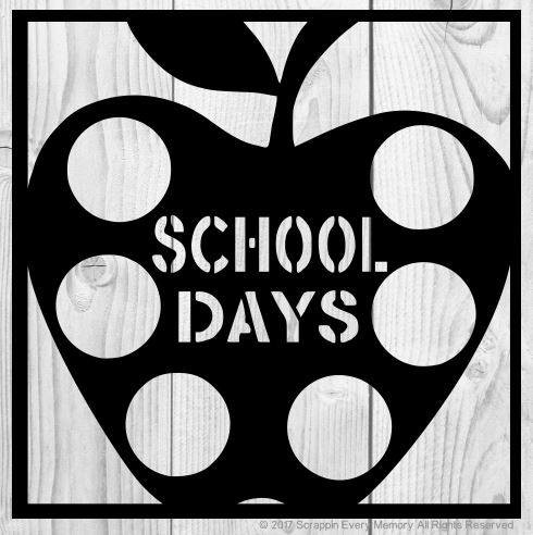 School Days Scrapbook Overlay | scrappineverymemory