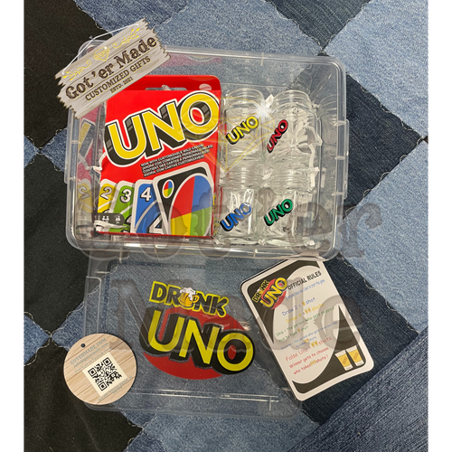 Drunk Uno Got Er Made