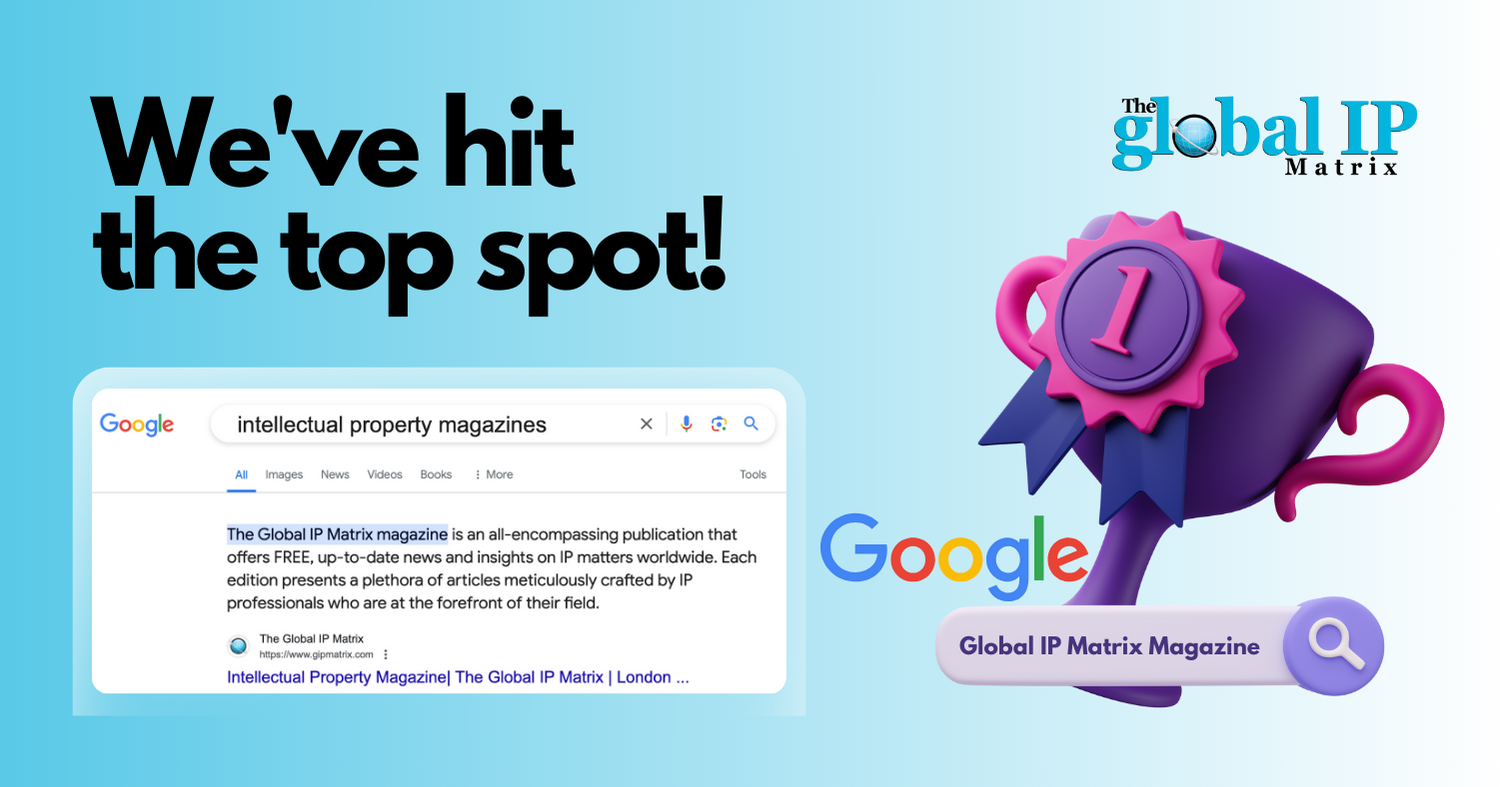 Google Rank #1: The Global IP Matrix Magazine's Journey to the Top Spot
