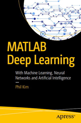 Download PDF | MATLAB Deep Learning: With Machine Learning, Neural ...