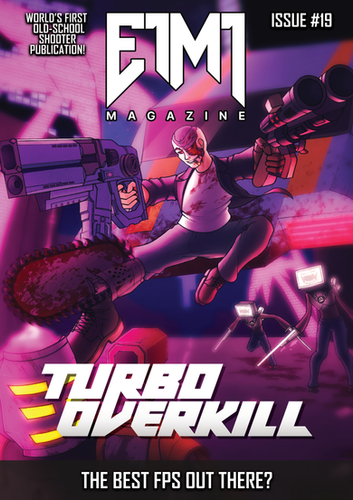 E1M1 Magazine - Issue #19 (Digital) | E1M1 Magazine