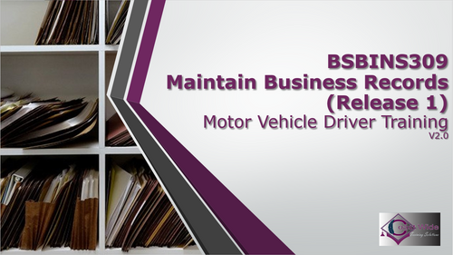 eLearning - BSBINS309 Maintain business Records (Driver Training ...