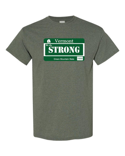 We Are Vermont Strong T-Shirt | Granite City Graphics