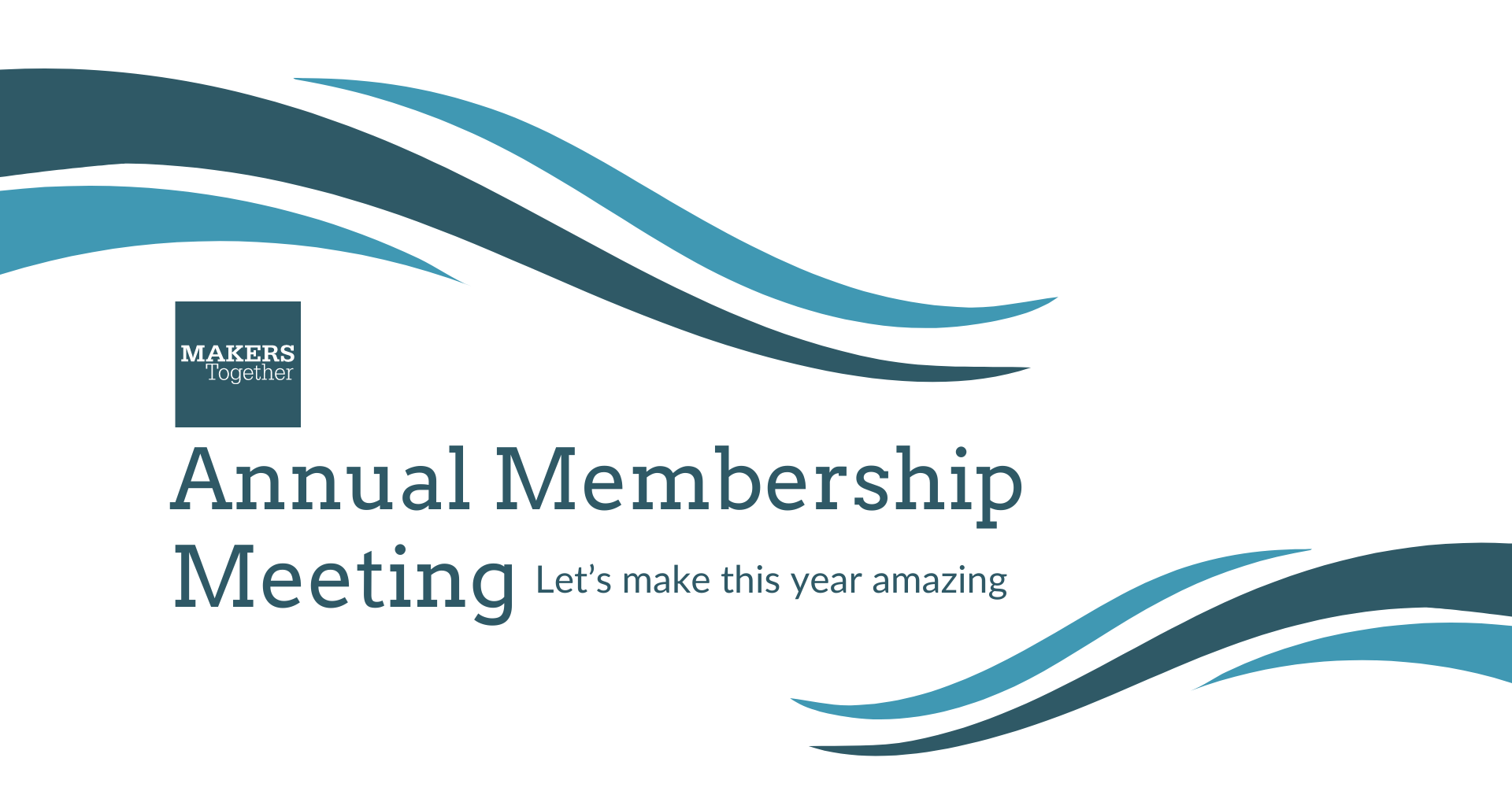 Annual Membership Meeting | MakersTogether.org