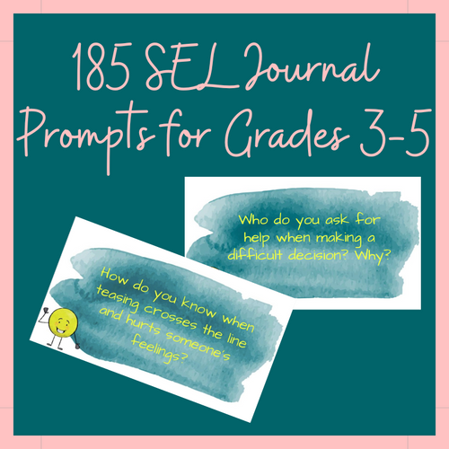Full Year of Daily SEL Journal Prompts for Grades 3-5 | Joyce LCSW