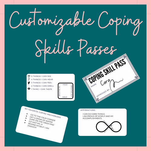 Customizable Coping Skills Break Passes | Joyce LCSW