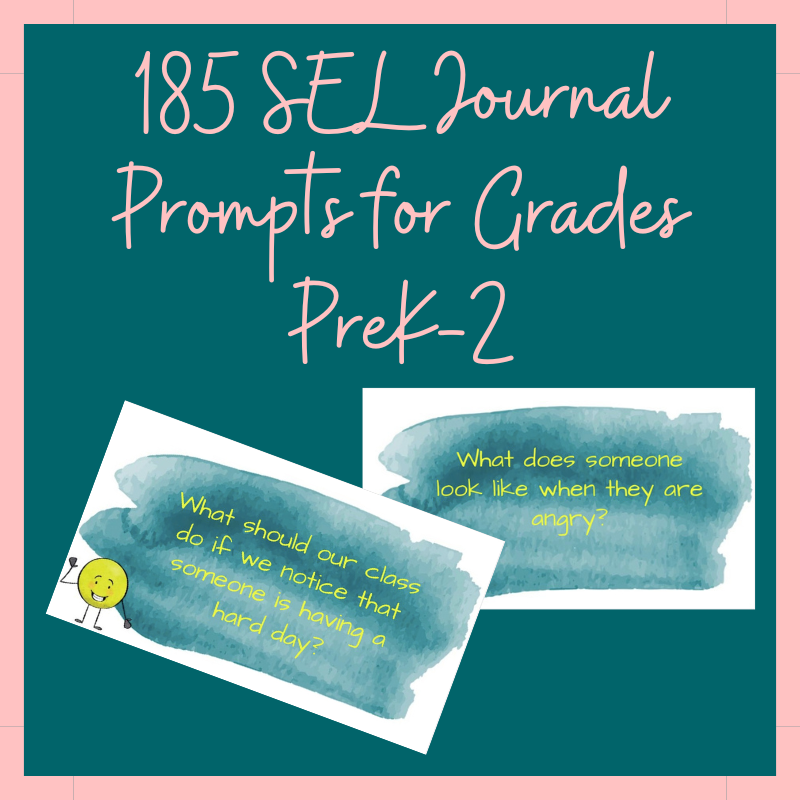Full Year of Daily SEL Journal Prompts for Grades PreK-2 | Joyce LCSW