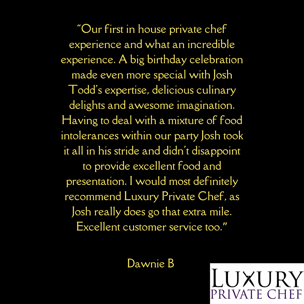5 Star Reviews Luxury Private Chef