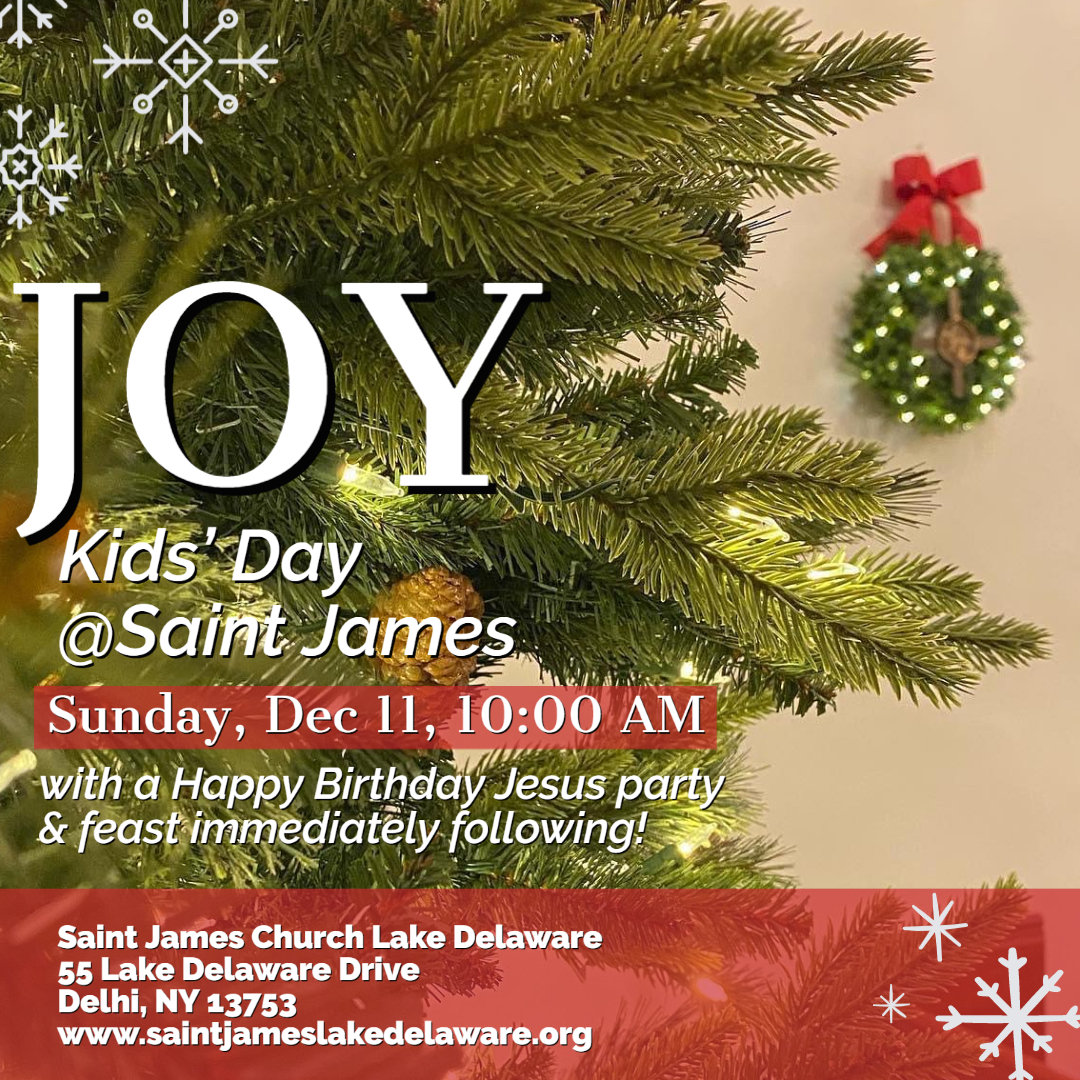 JOY: Kids' Day & Happy Birthday Jesus Party | Saint James Church