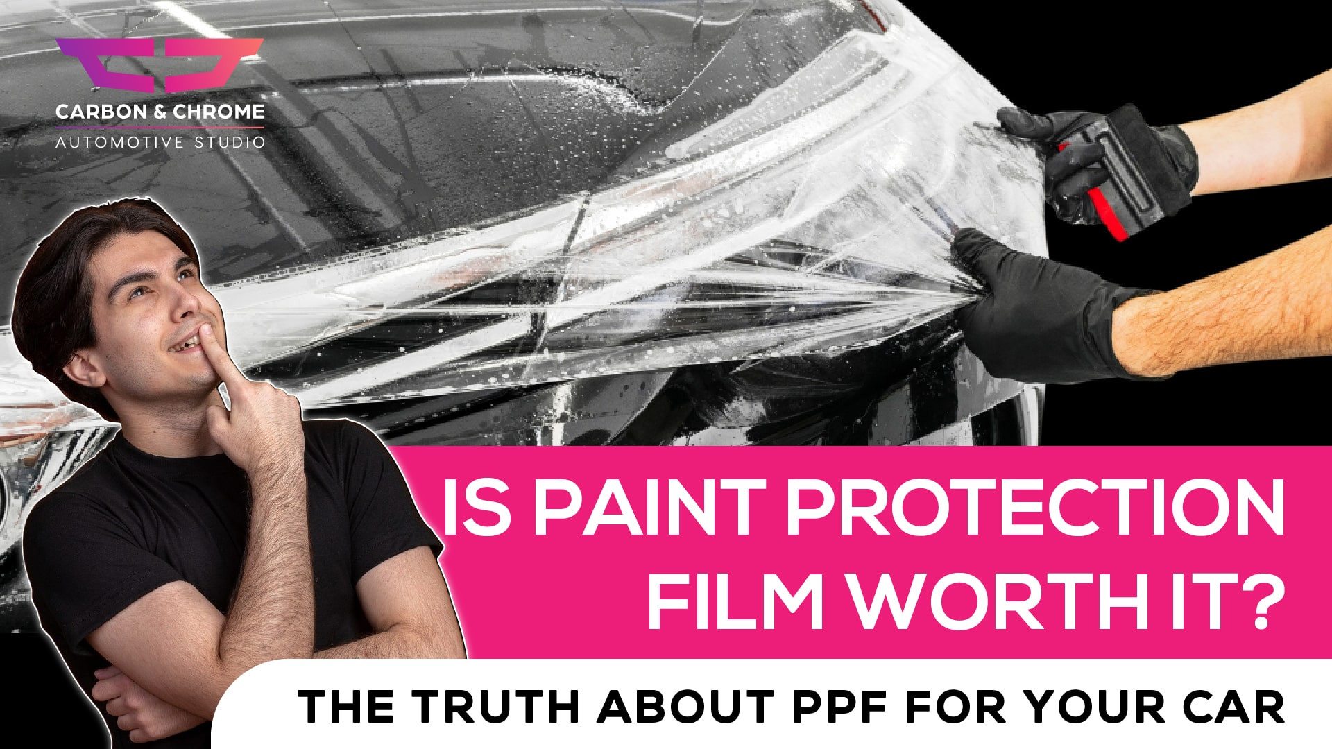 Is Paint Protection Film Worth It? The Truth About PPF for Your Car
