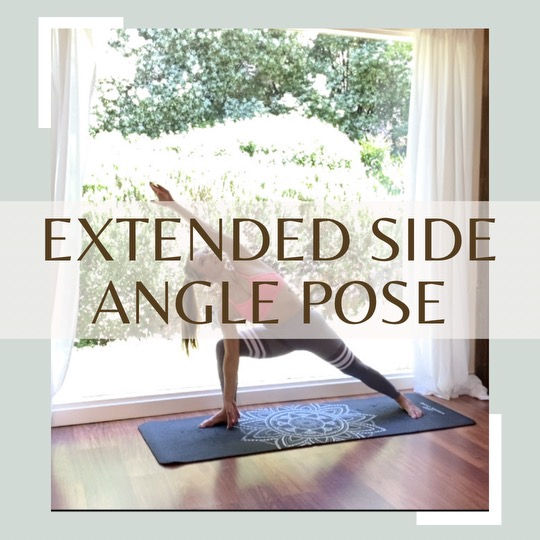 Extended Side Angle Pose: Everyday Strength and Wellness