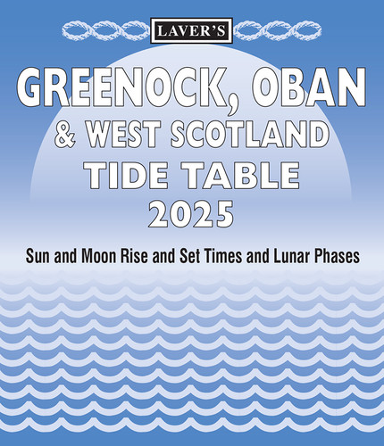 2025 Greenock, Oban & West Scotland Tide Table | Lavers