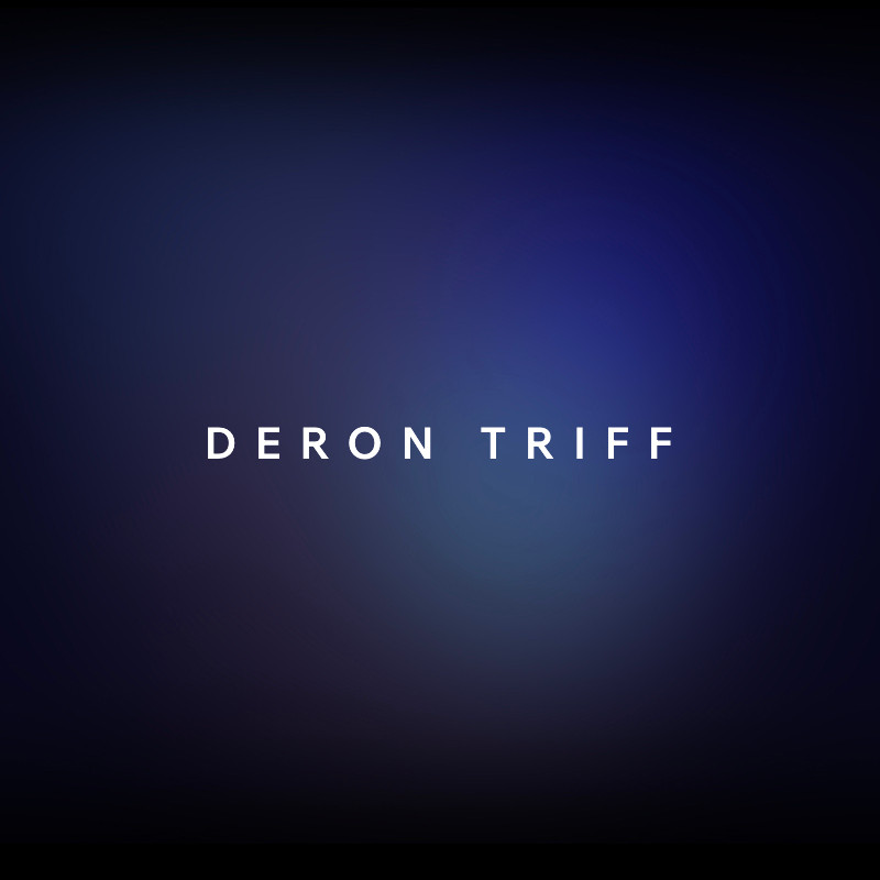 DERON TRIFF | Home