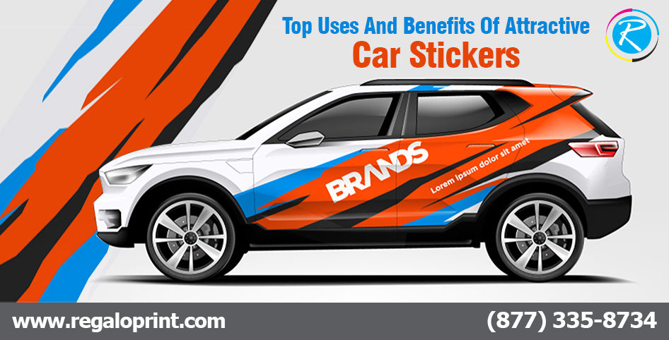Top Uses and Benefits of Attractive Car Stickers