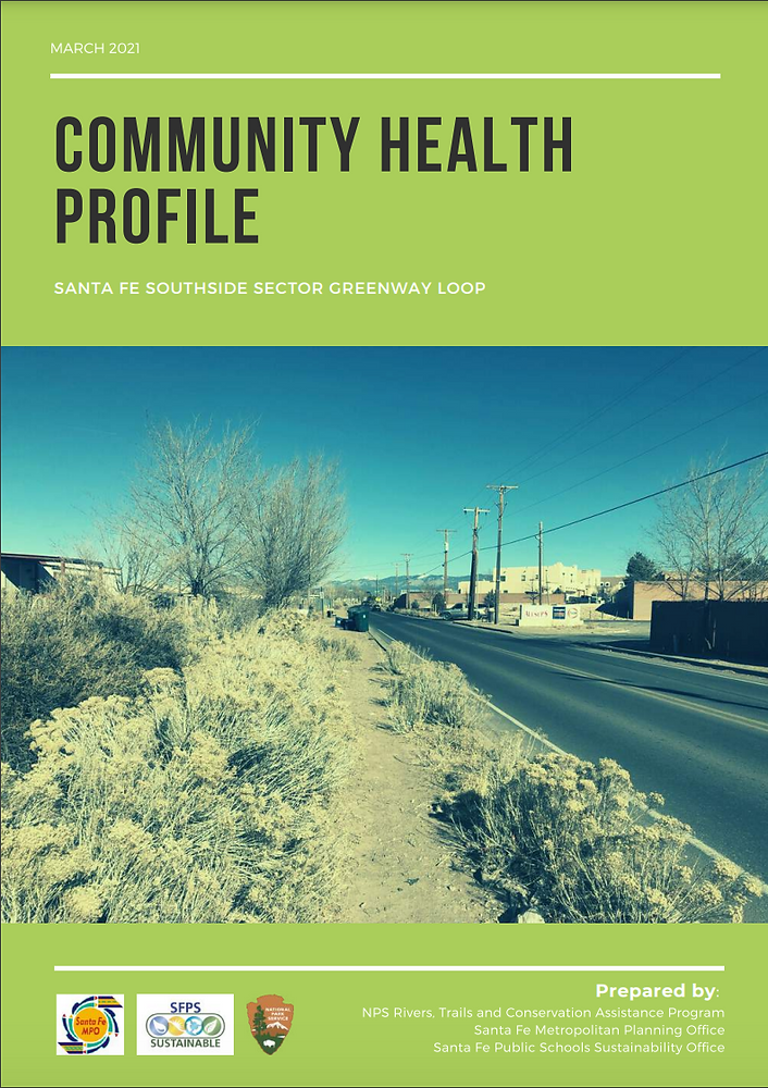 COMMUNITY HEALTH PROFILE SANTA FE SOUTHSIDE SECTOR GREENWAY LOOP